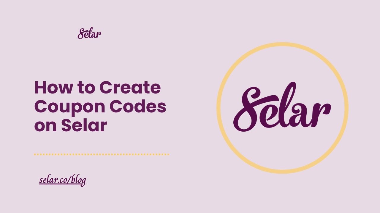 How to Create Coupon Codes on Selar - Selar Blog