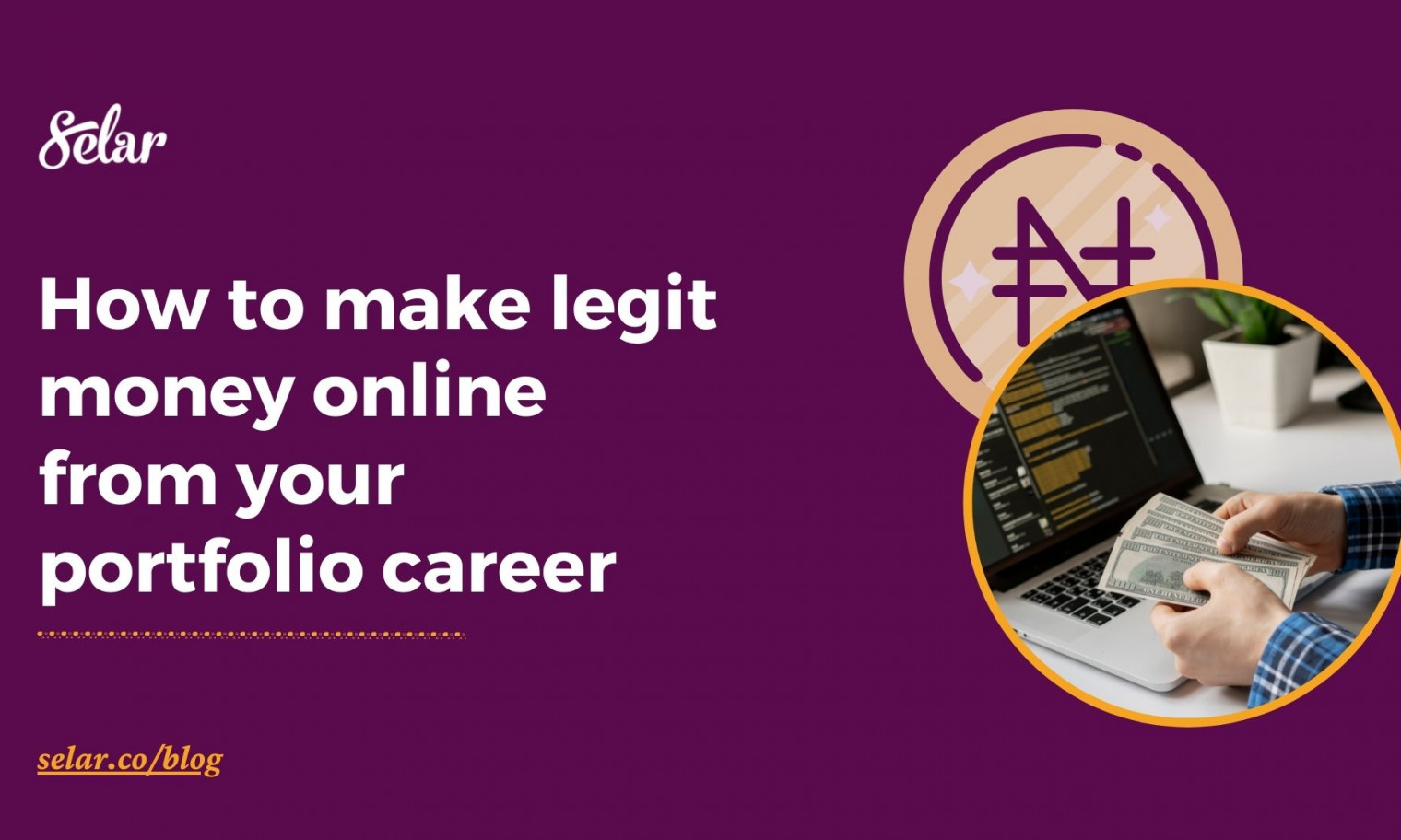 How To Make Legit Money Online From Your Portfolio Career - Selar Blog