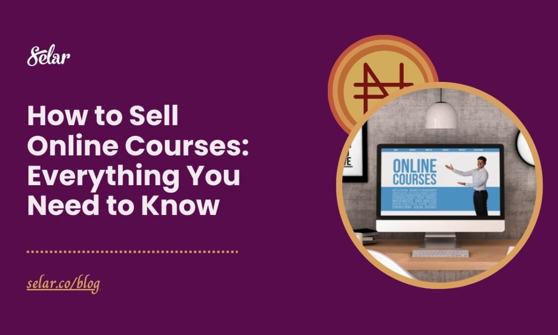 How to Sell Online Courses: Everything You Need to Know - Selar Blog