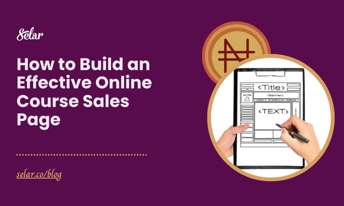 How to Build an Effective Online Course Sales Page