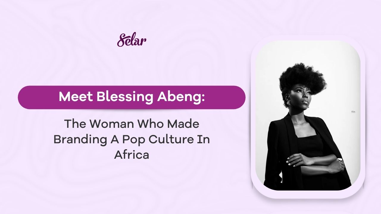 #CreatorStories: Meet Blessing Abeng, The Woman Who Made Branding A Pop ...
