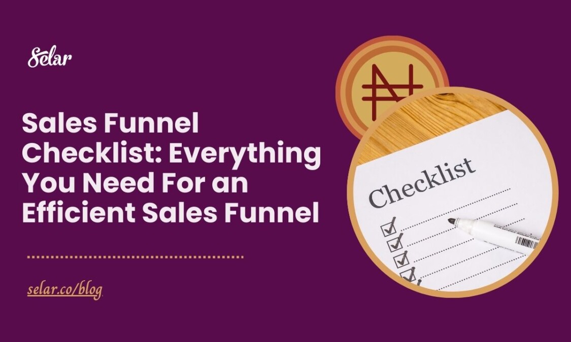 Sales Funnel Checklist: Everything You Need For an Efficient Sales Funnel