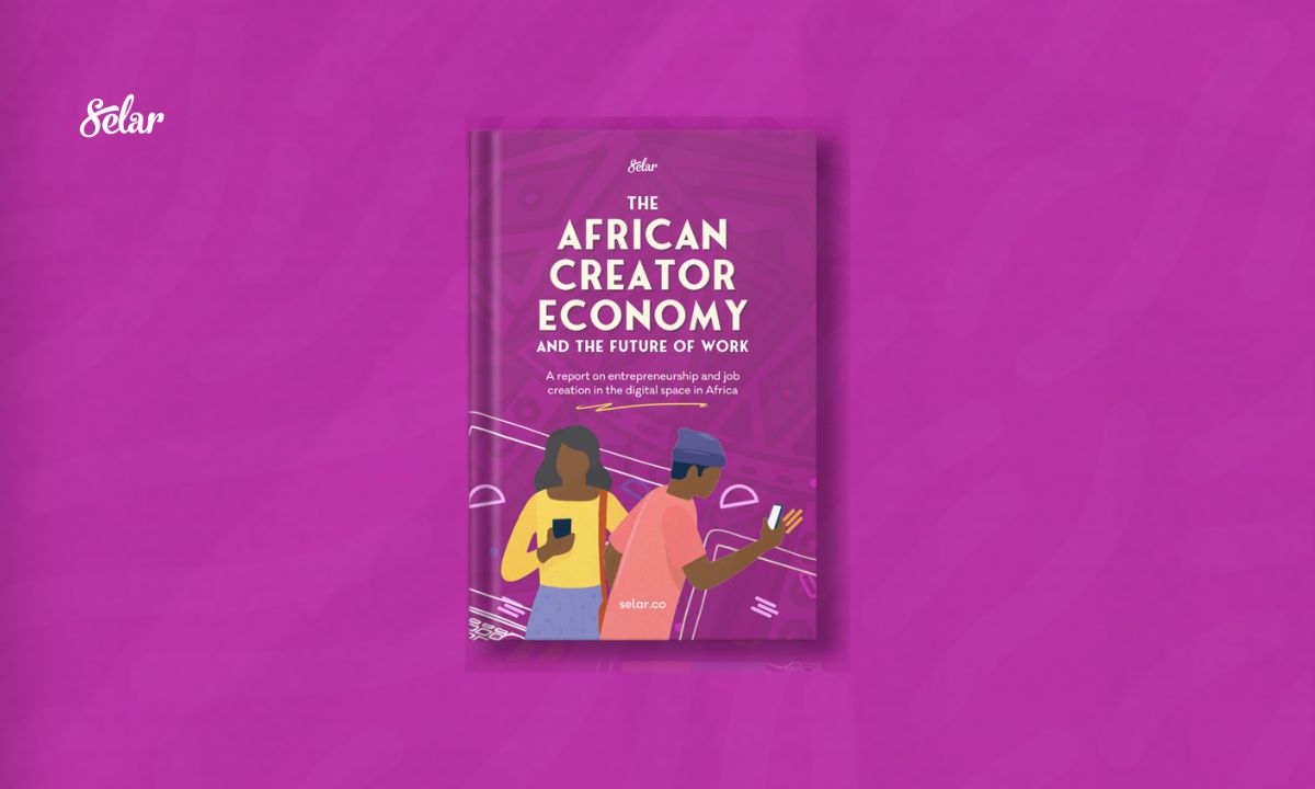 The African Creator Economy and the Future of Work: A Look at Entrepreneurship and Job Creation ...