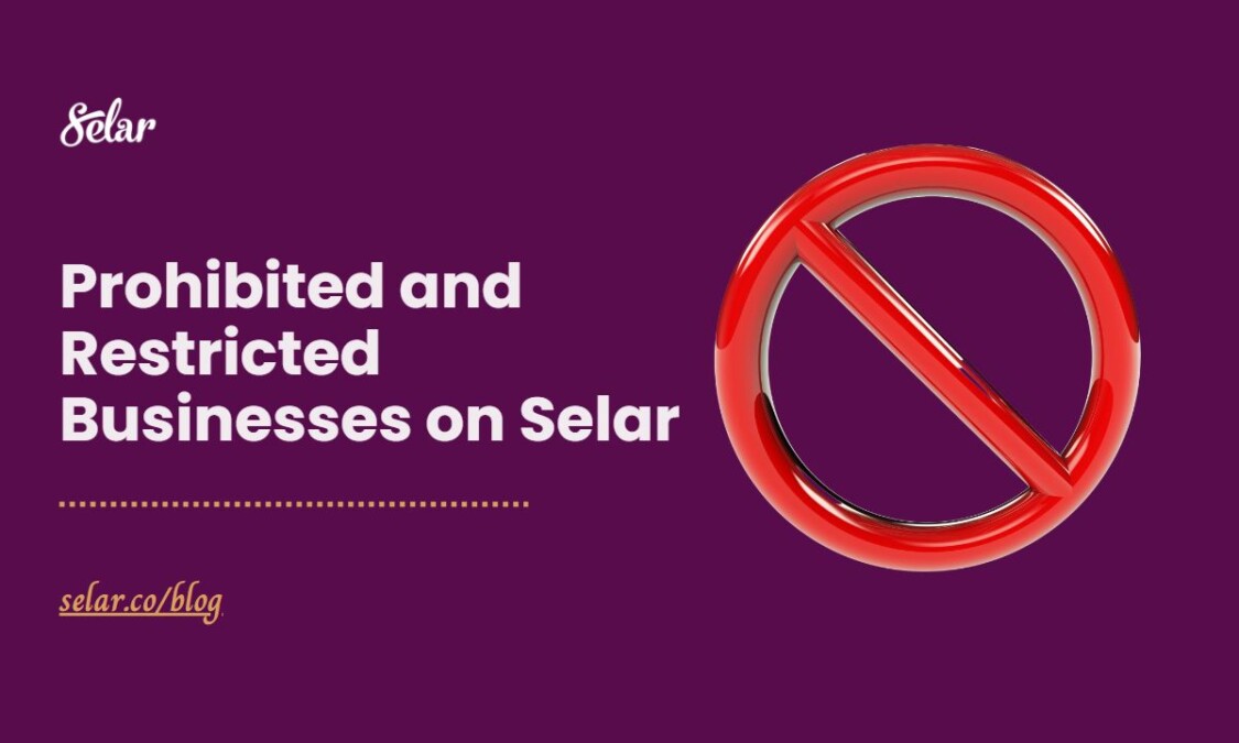 Prohibited and Restricted Businesses on Selar - Selar Blog