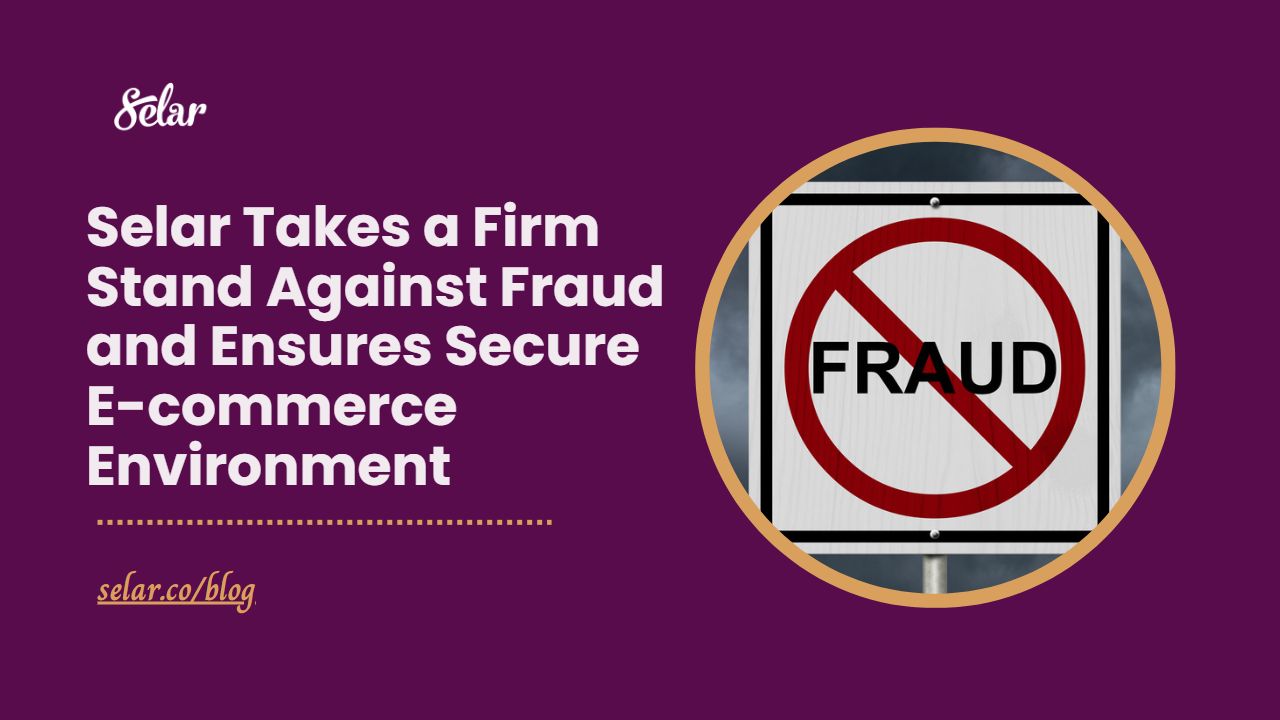 Selar Takes a Firm Stand Against Fraud and Ensures Secure E-commerce ...