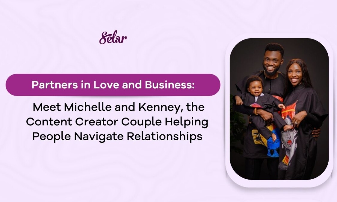 Partners in Love and Business: Meet Michelle and Kenney, the Content ...