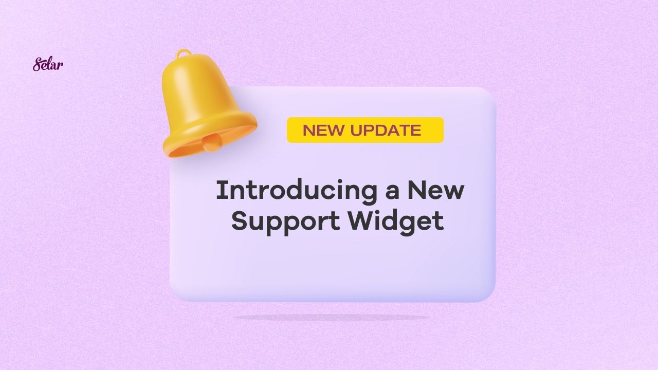 Introducing a New Support Widget - Selar Blog