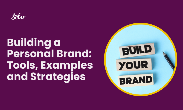 Building a Personal Brand: Tools, Examples and Strategies - Selar Blog