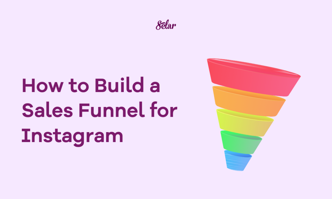 How to Build a Sales Funnel for Instagram - Selar Blog