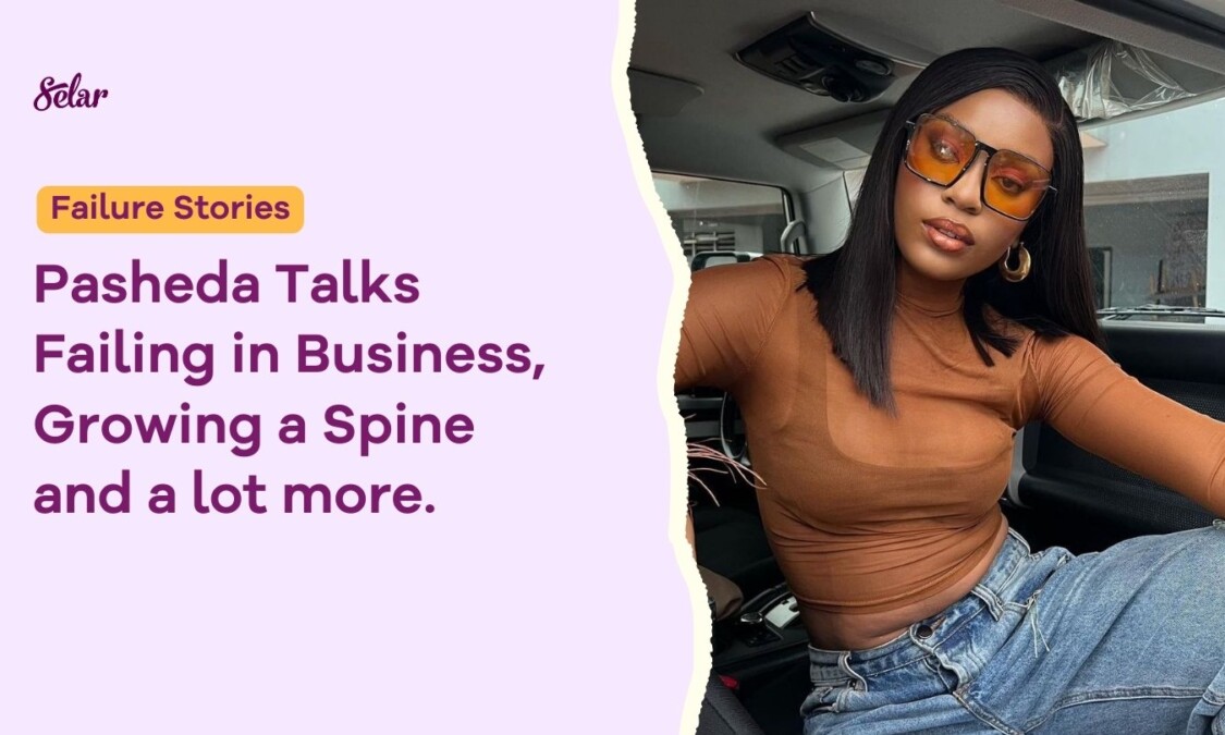 Failure Stories: Pasheda Talks Failing in Business, Growing a Spine and ...
