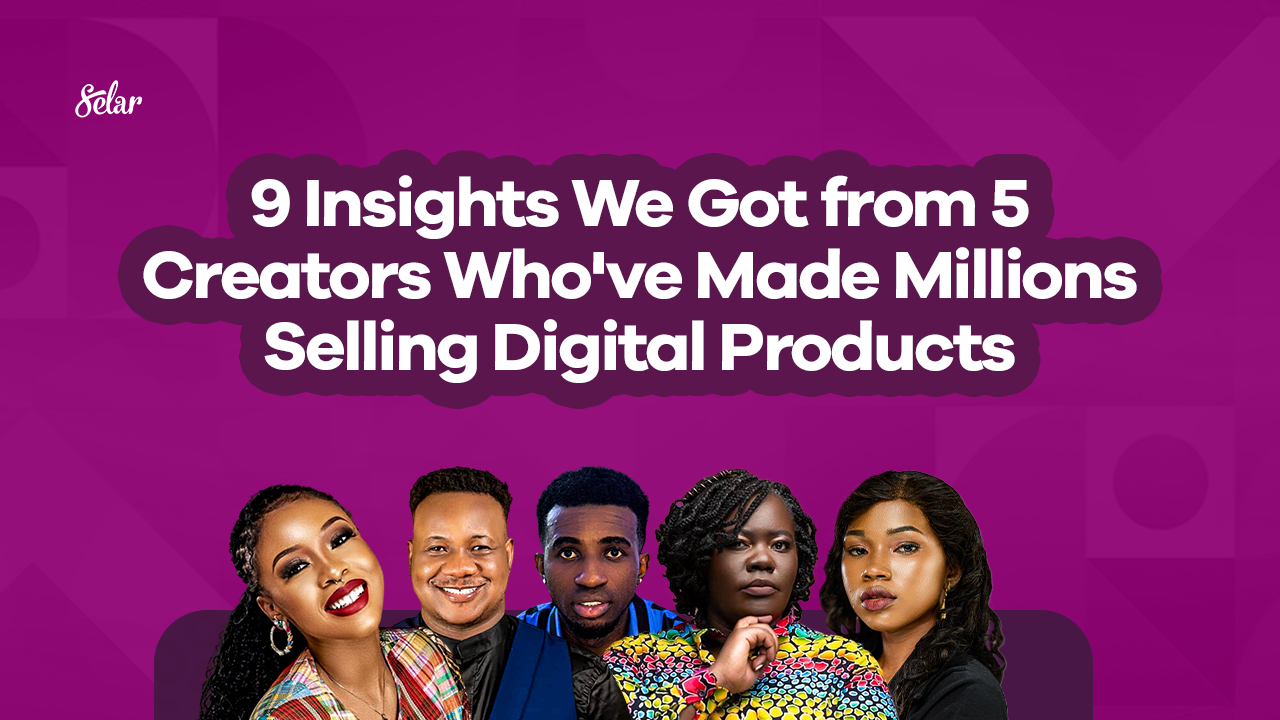 9 Insights We Got from 5 Creators Who've Made Millions Selling Digital ...